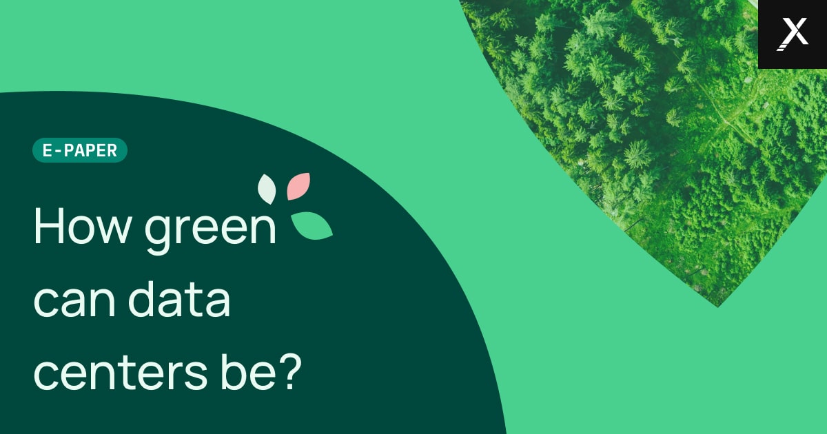 How green can data centers be? | Snapshot Hub by InterNetX